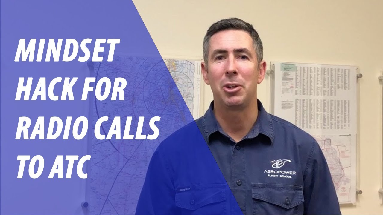 Mindset Hack to Help With ATC Radio Calls for Student Pilots ...