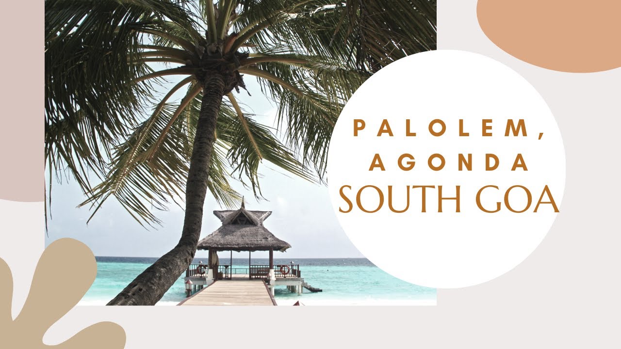 PALOLEM | AGONDA - SOUTH GOA || KAYAKING | BOAT TOUR PRICES |GOA 2021 ...