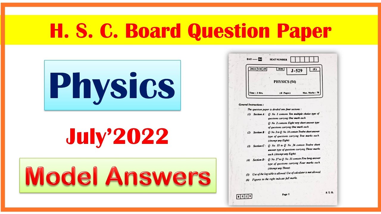 HSC Board Physics Question Paper - July 2022 | With Model Answers - YouTube