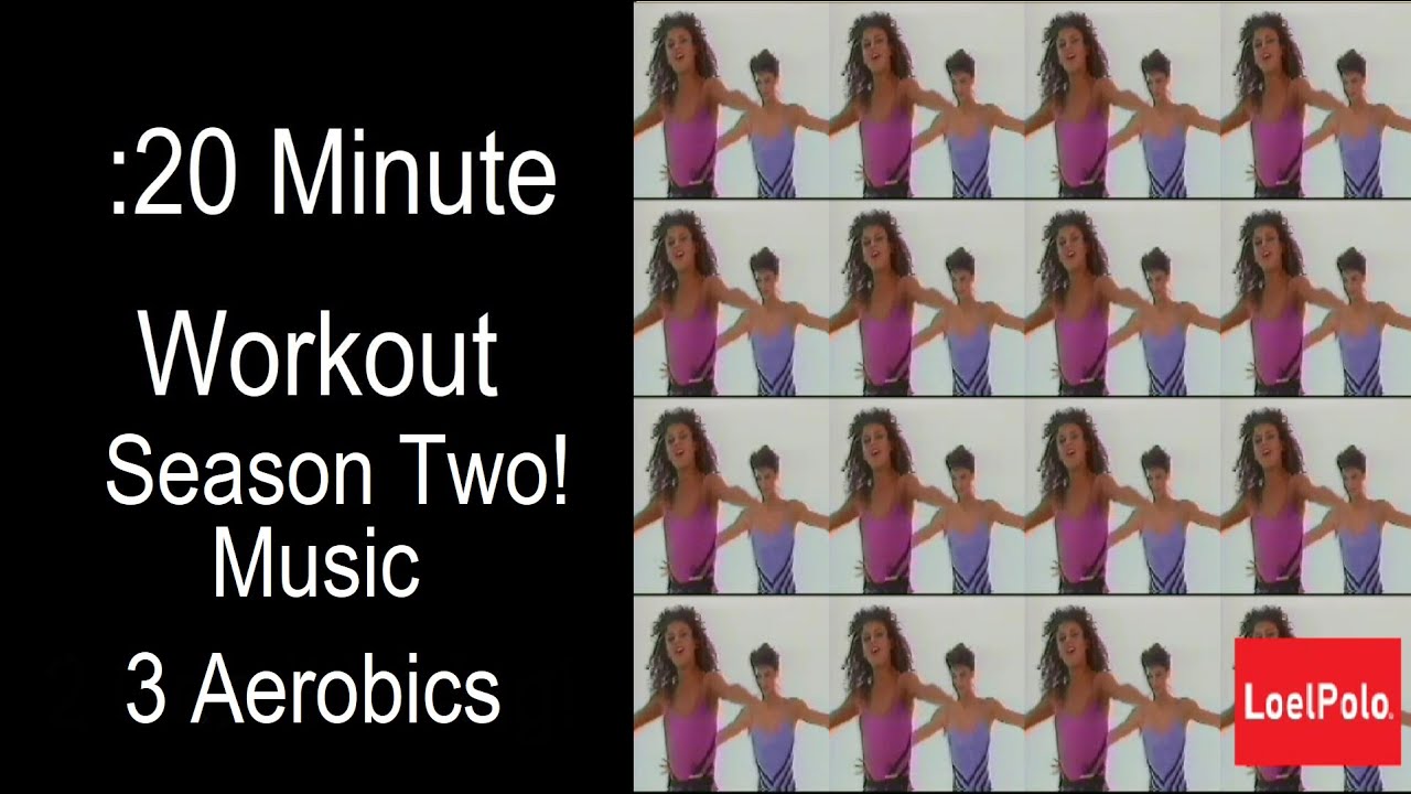 :20 Minute Workout - Season Two! Music 3 Aerobics - YouTube
