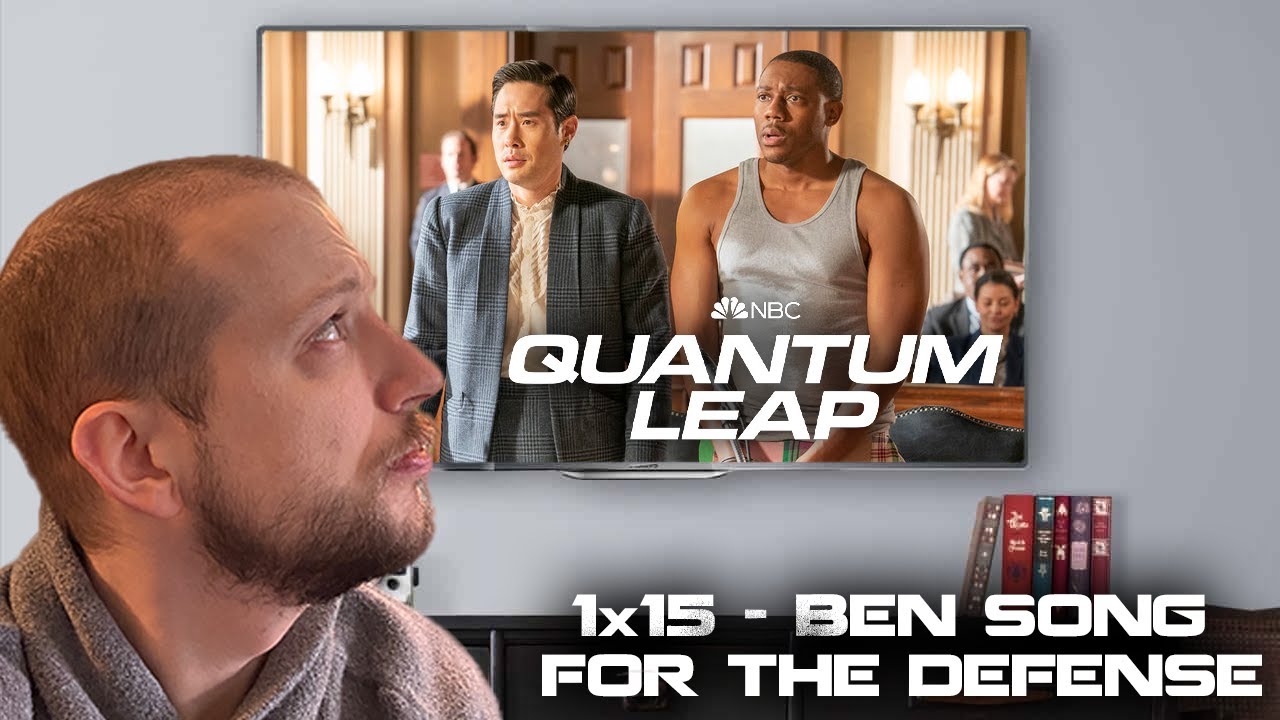 Quantum Leap: 1x15 - Ben Song for the Defense (2023) TV Review ...