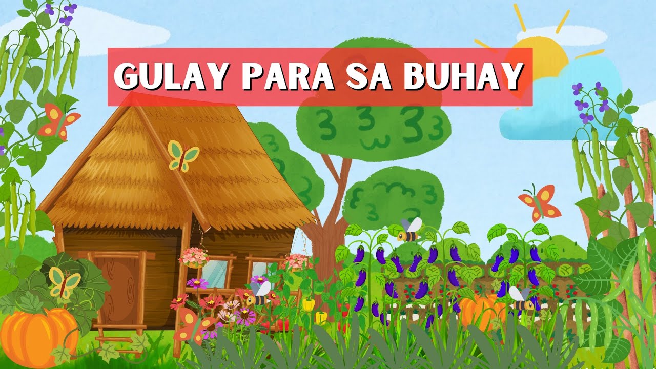 GULAY PARA SA BUHAY (TAGALOG WITH LYRICS FILIPINO SONG FOR KIDS ...