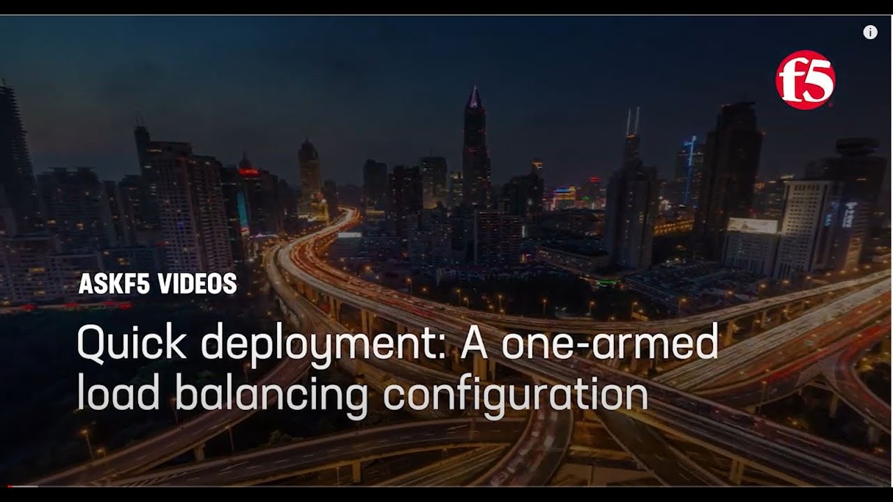Quick deployment A one armed load balancing configuration - YouTube