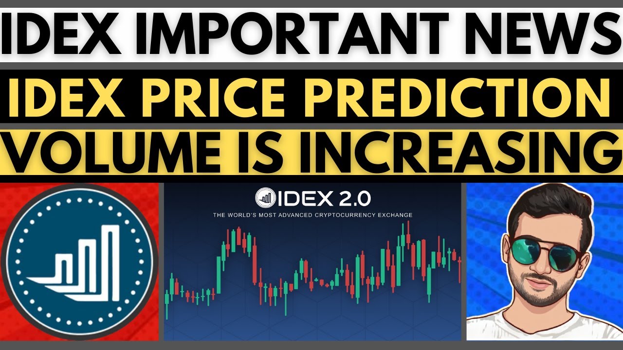 IDEX Price Prediction 2021 | Idex Coin Price Prediction| IDEX Price ...