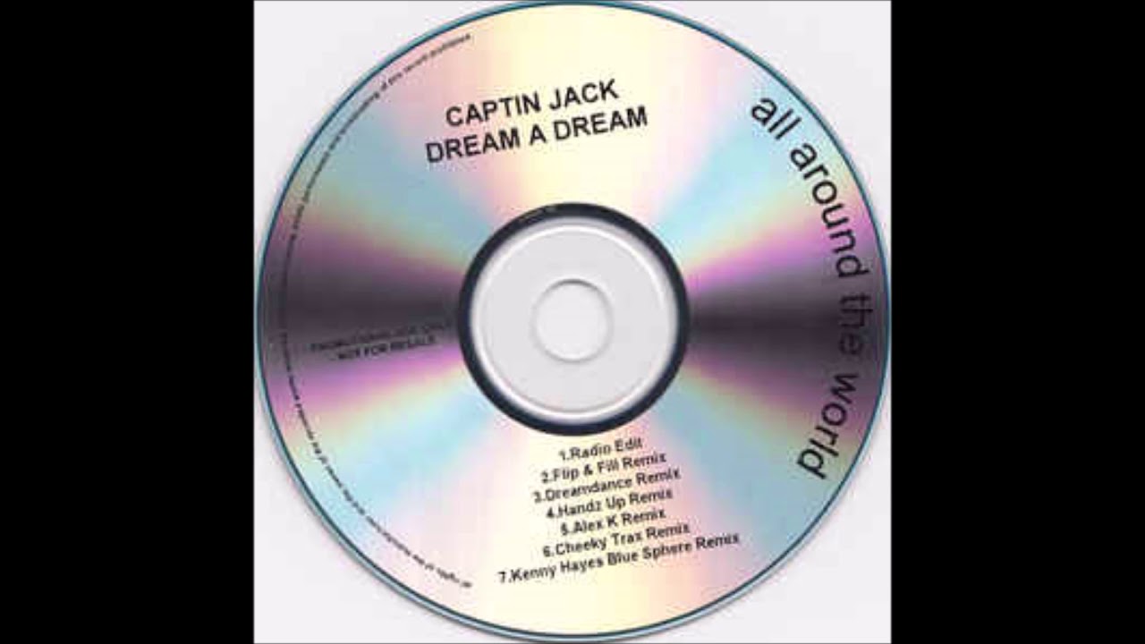 Captain Jack - Dream A Dream (Alex K Remix) - YouTube
