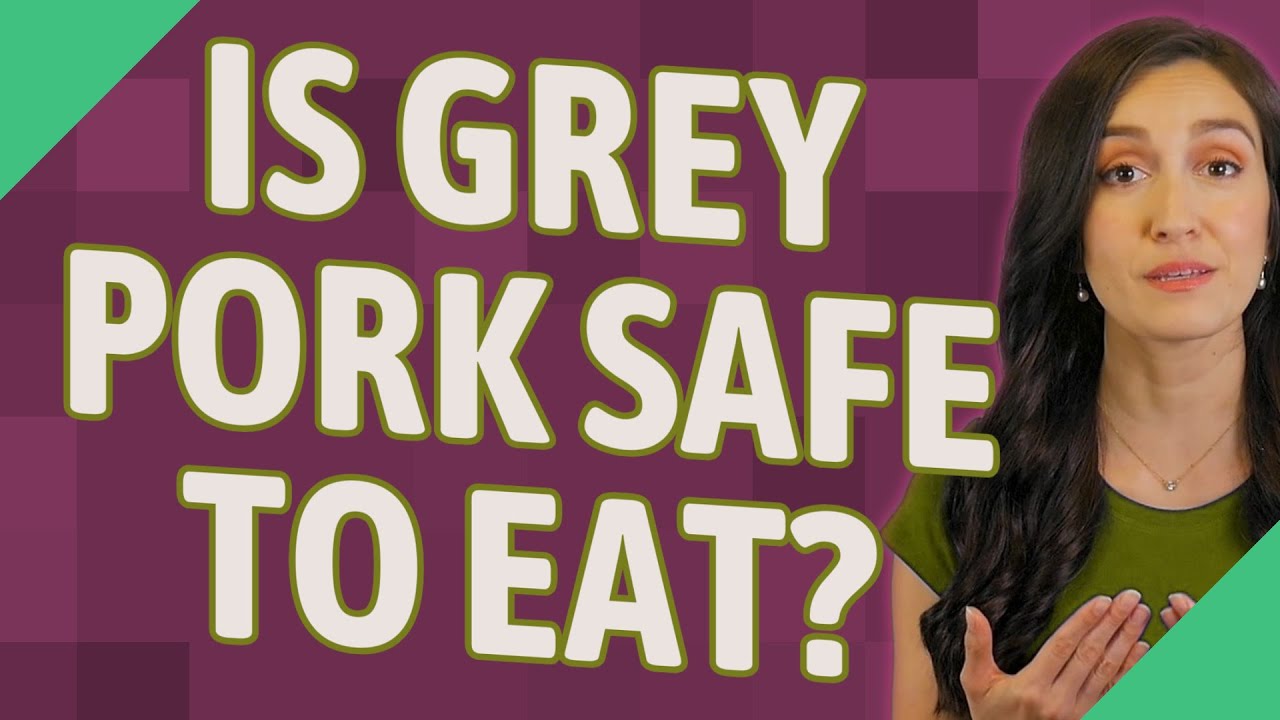 Is GREY pork safe to eat? - YouTube