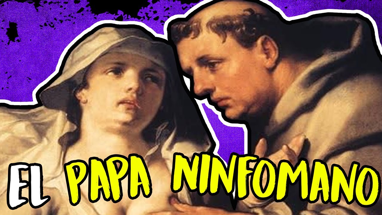 EL PAPA FORNICARIO QUE MURIÓ A MARTILLAZOS: LA HISTORIA DE JUAN XII ...