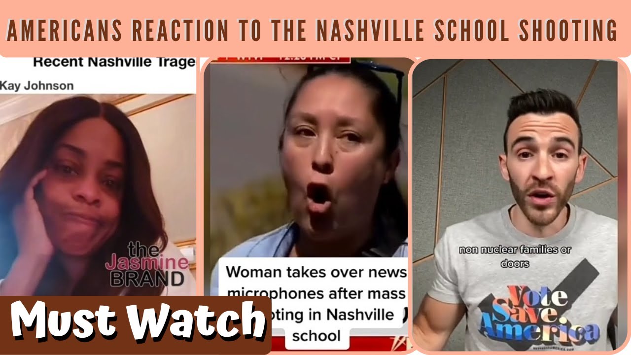 Americans Reaction To The Nashville Shooting - Must Watch - YouTube