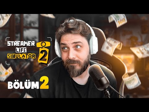 TAKİPÇİLERİM EVİMİ BASTI! | STREAMER LIFE SIMULATOR 2 | BÖLÜM 2