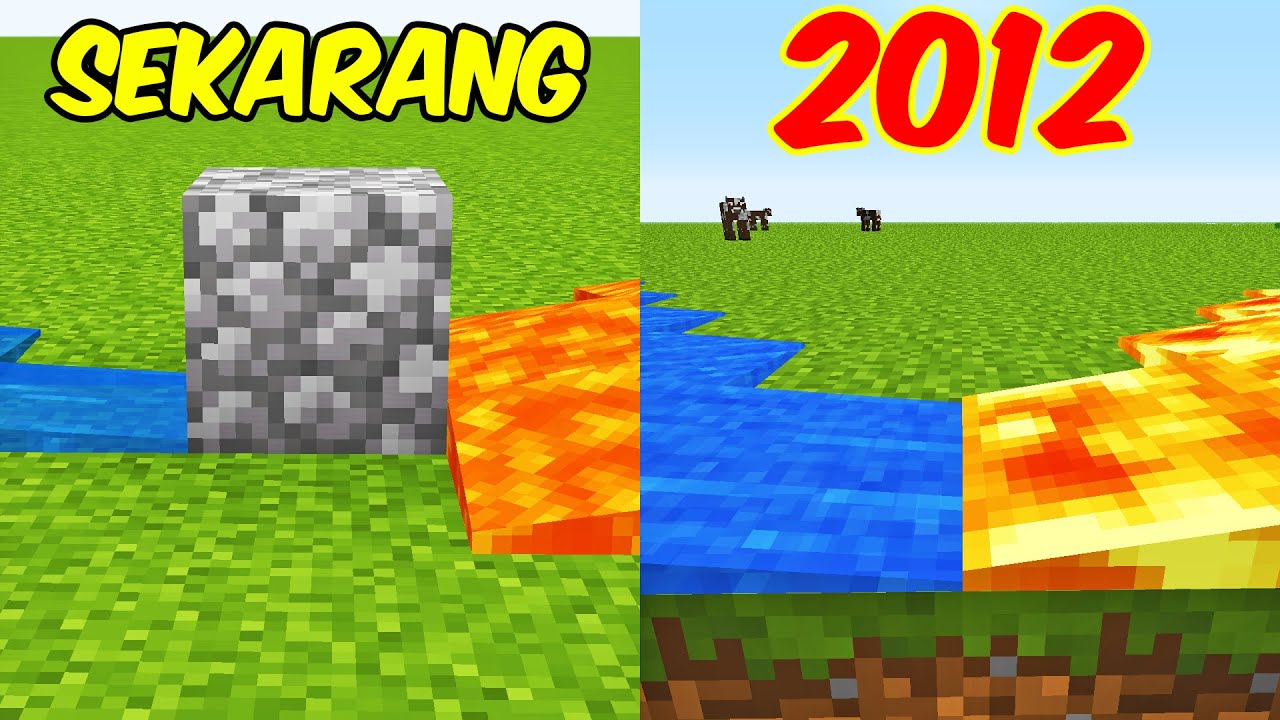 Minecraft 2012 Vs Sekarang - YouTube