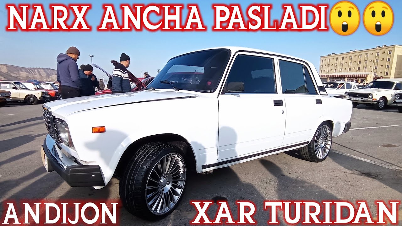 6 MART 2021 ANDIJON MASHINA BOZOR ARZON MASHINALAR JIGULI FORZA LADA ...