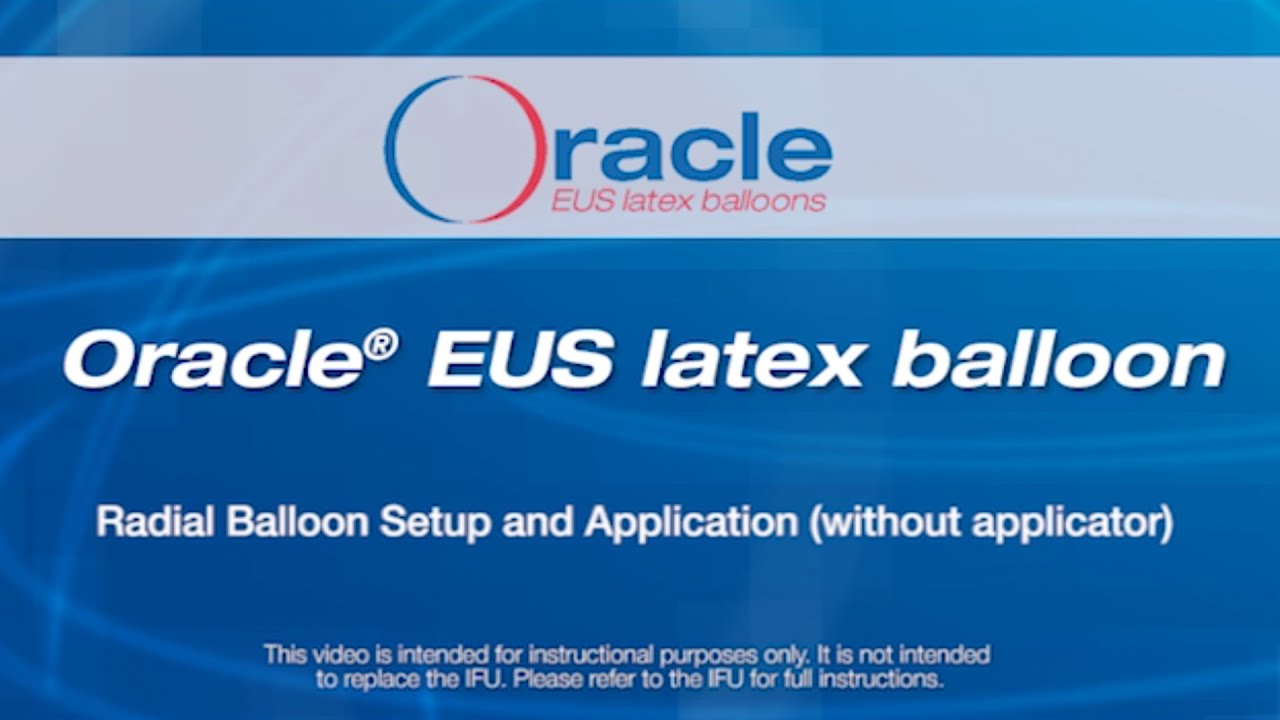 ORACLE™ EUS Balloon Olympus Radial with No Applicator - YouTube