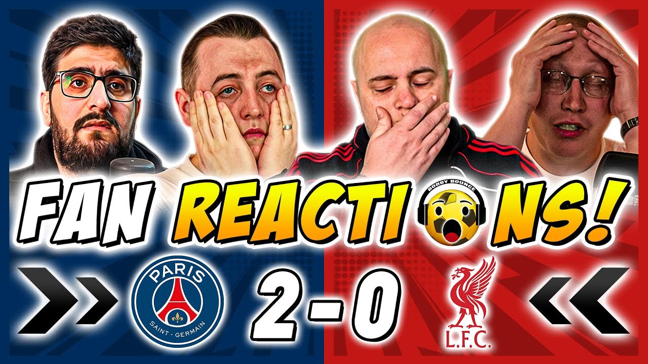 Liverpool Fans DEPRESSED 😬 Reactions to PSG 2-0 Liverpool | Champions ...