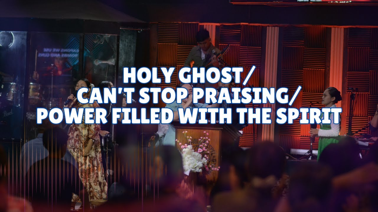 HOLY GHOST | CAN'T STOP PRAISING | POWER FILLED WITH THE SPIRIT BY POI ...