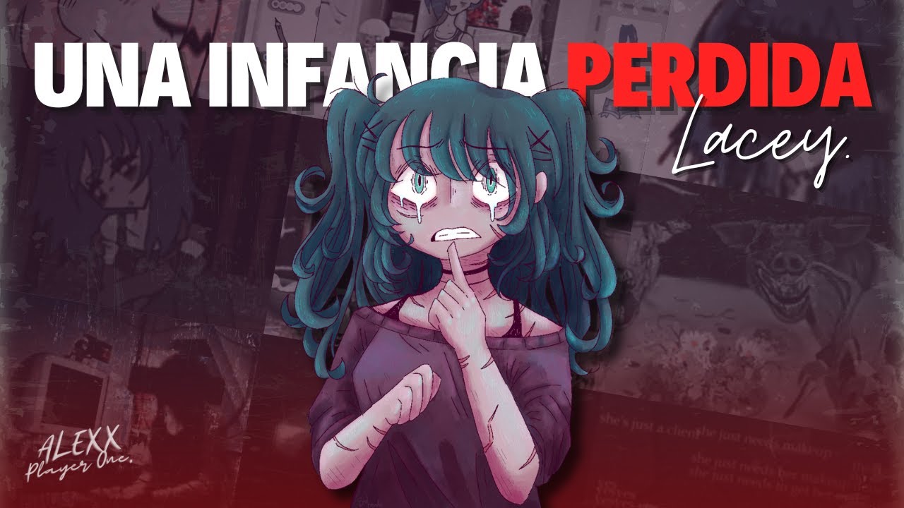 LACEY: Historia de una infancia destruída (Lacey's Games Saga Completa explicada) - YouTube