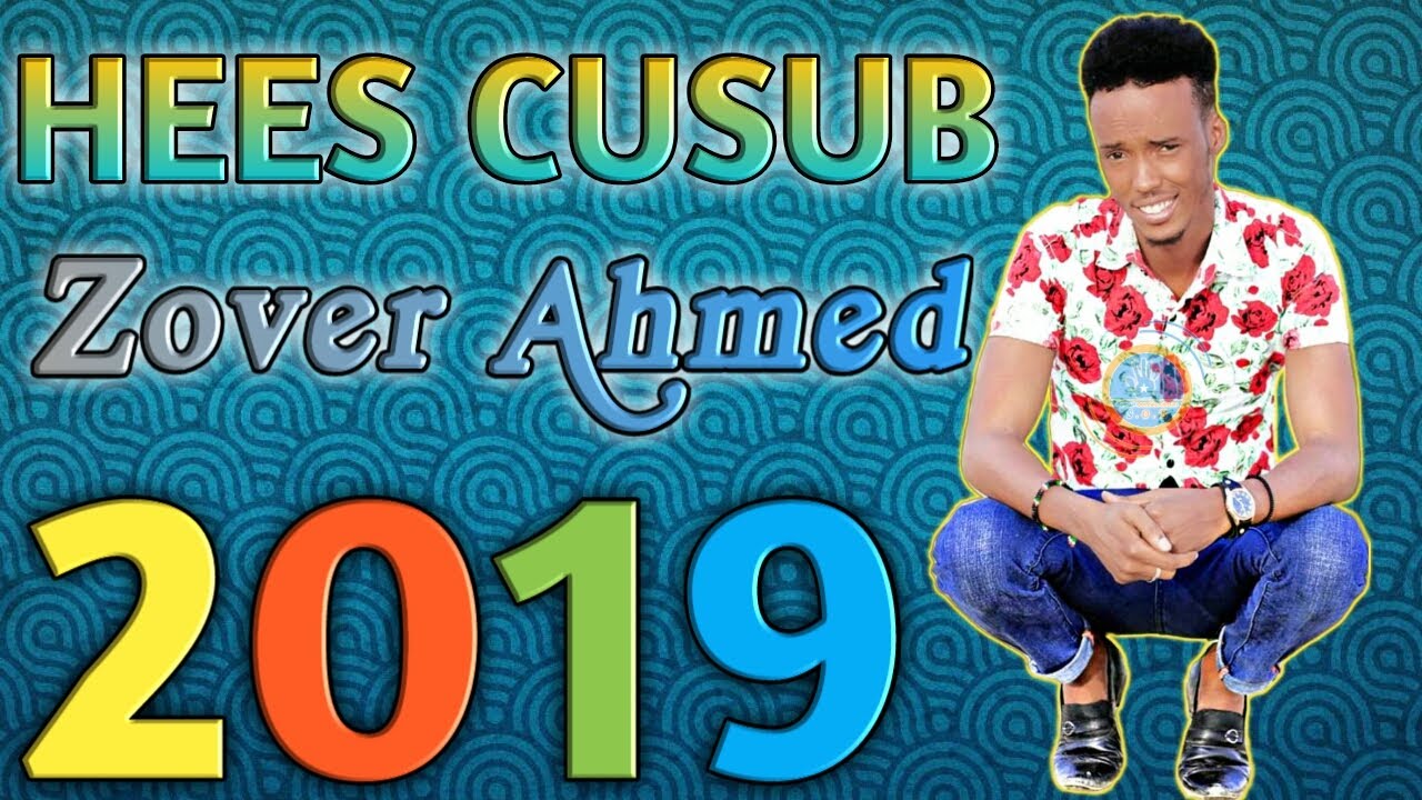 Hees cusub Zover Ahmed 2019 koxda xidigta Africa - YouTube