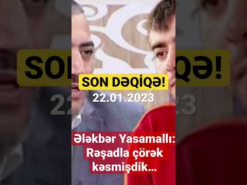 Ələkbər Yasamallı Rəşad Dağlı haqqında danışdı #shorts #short