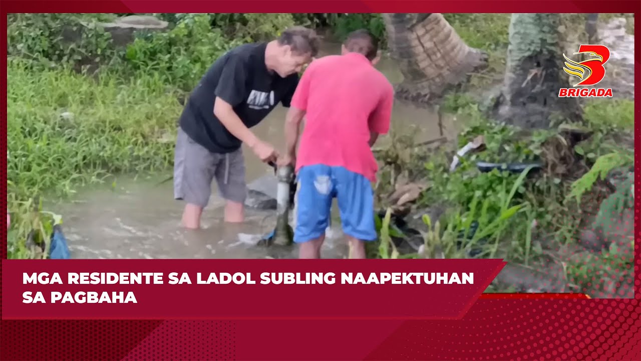 Mga residente sa ladol subling naapektuhan sa pagbaha - YouTube
