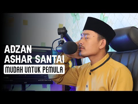 ADZAN ASHAR SANTAI || UST. SHAM