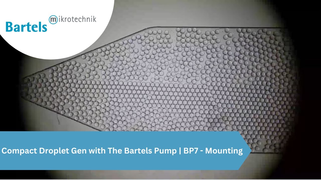 Compact Droplet Gen with The Bartels Pump | BP7 - Mounting - YouTube