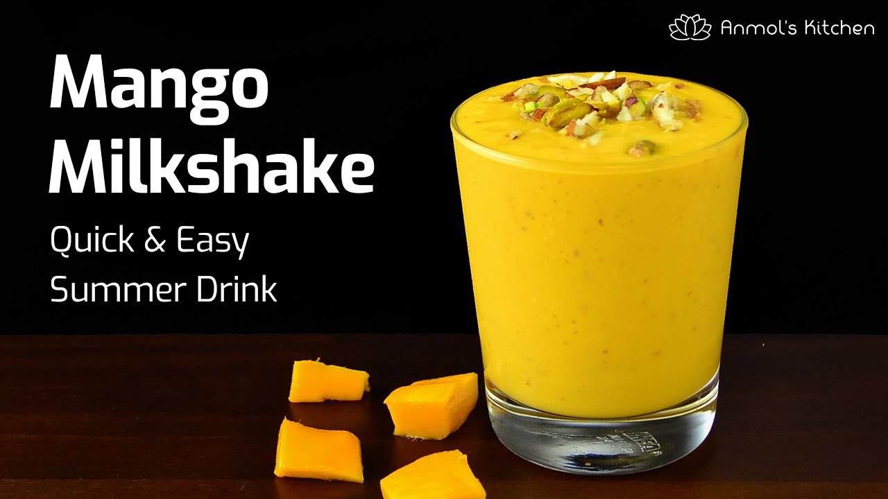 MANGO MILKSHAKE Recipe | Thick & Tasty Fresh Mango Shake | Healthy ...
