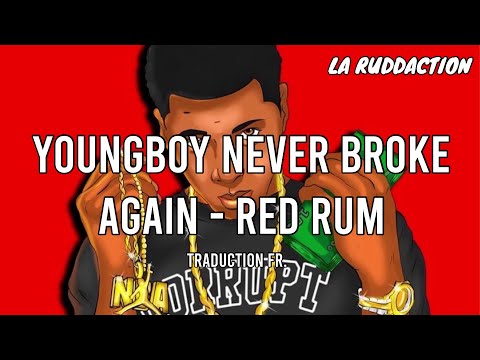 NBA YoungBoy - Red Rum [Traduction française 🇫🇷] • LA RUDDACTION