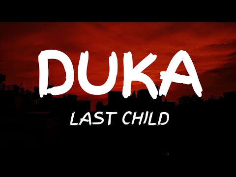 Last Child - Duka (Lirik)
