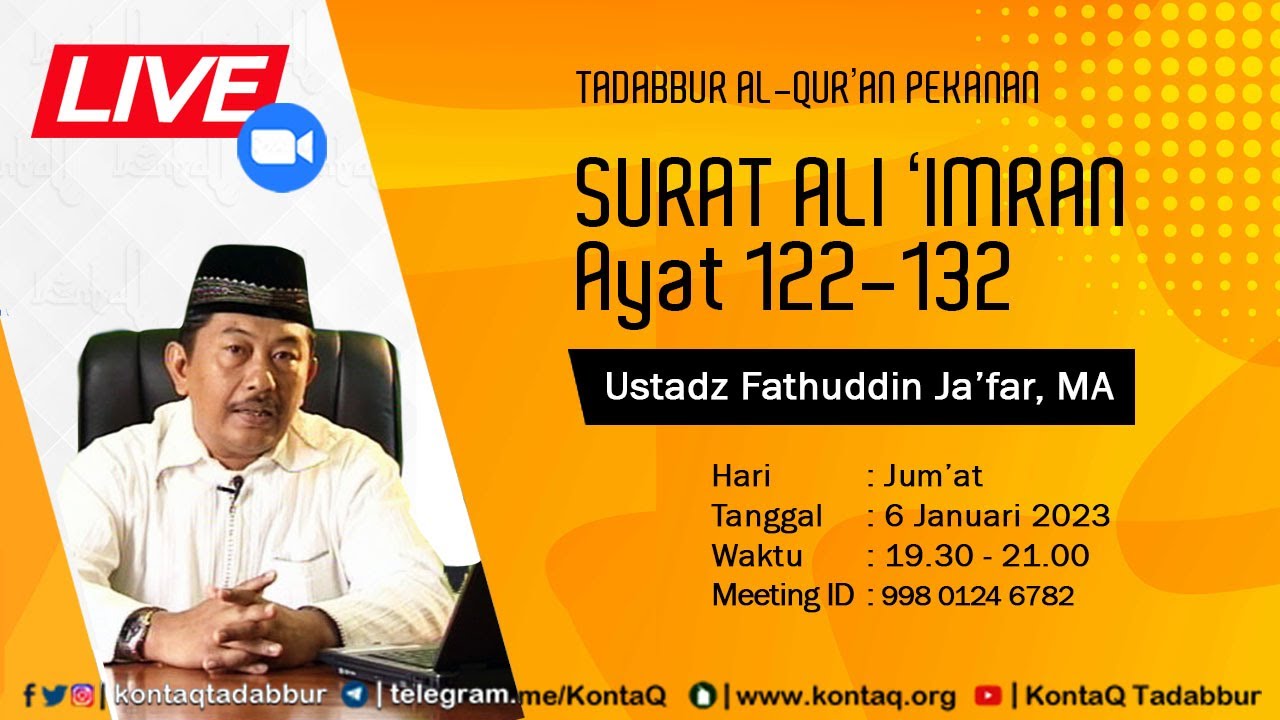 TADABBUR AL-QUR'AN PEKANAN : SURAT ALI 'IMRAN AYAT 122 - 132 - YouTube
