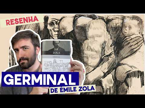 GERMINAL, de Émile Zola | Resenha