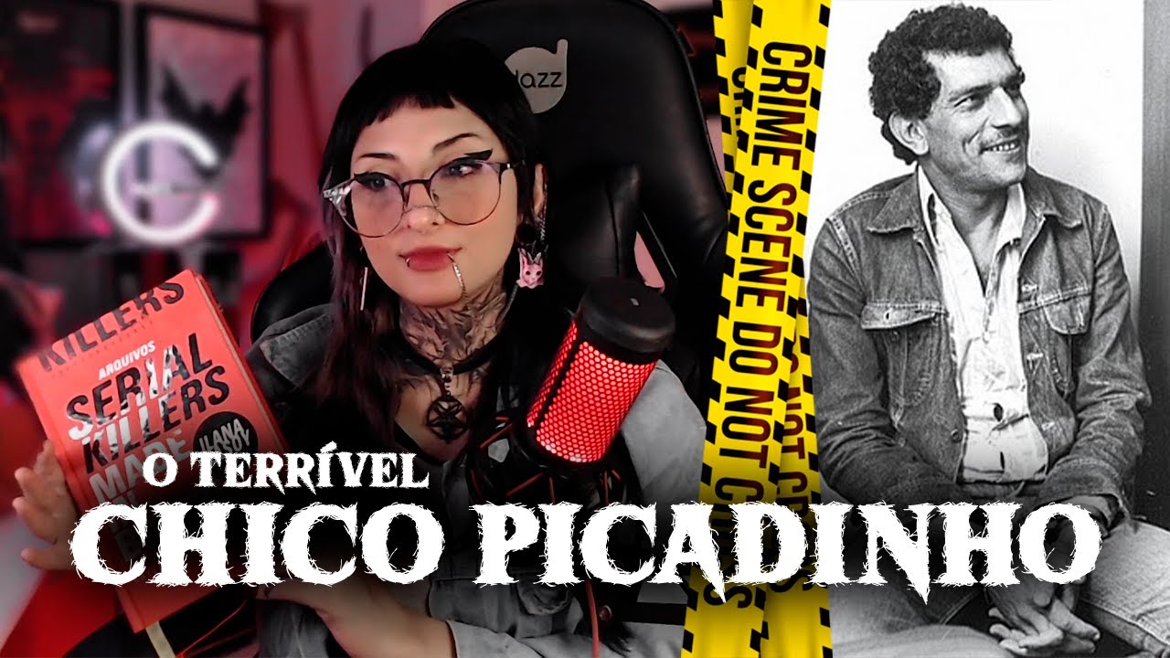 CHICO PICADINHO - O serial k*ller Francisco Costa Rocha - YouTube