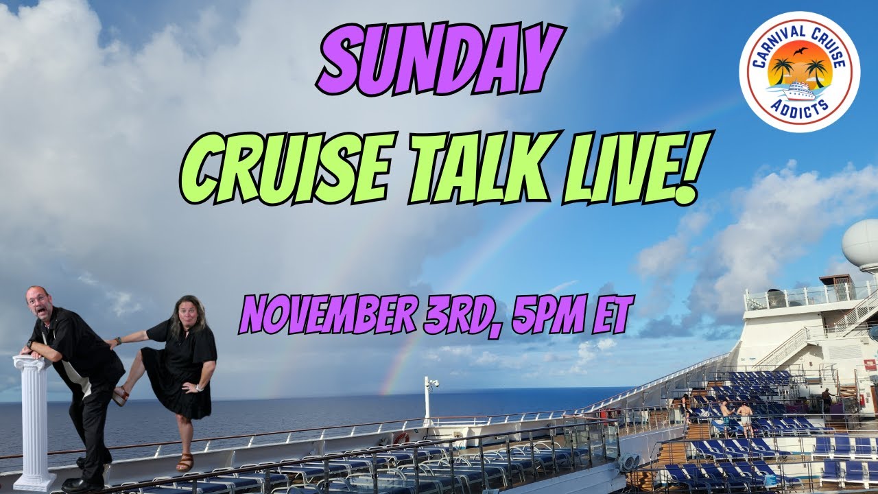 Sunday Cruise Talk Live | Let's Talk Cruising! - YouTube