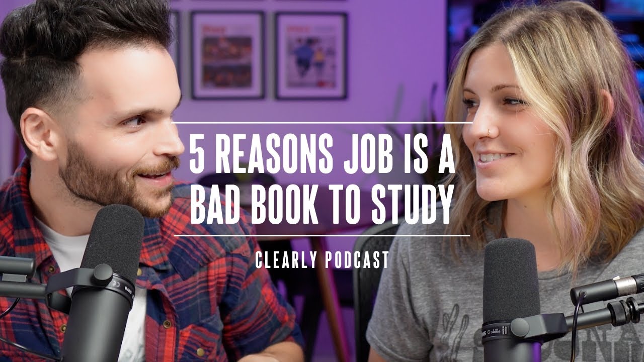 5 Reasons Job is a Bad Book to Study - YouTube