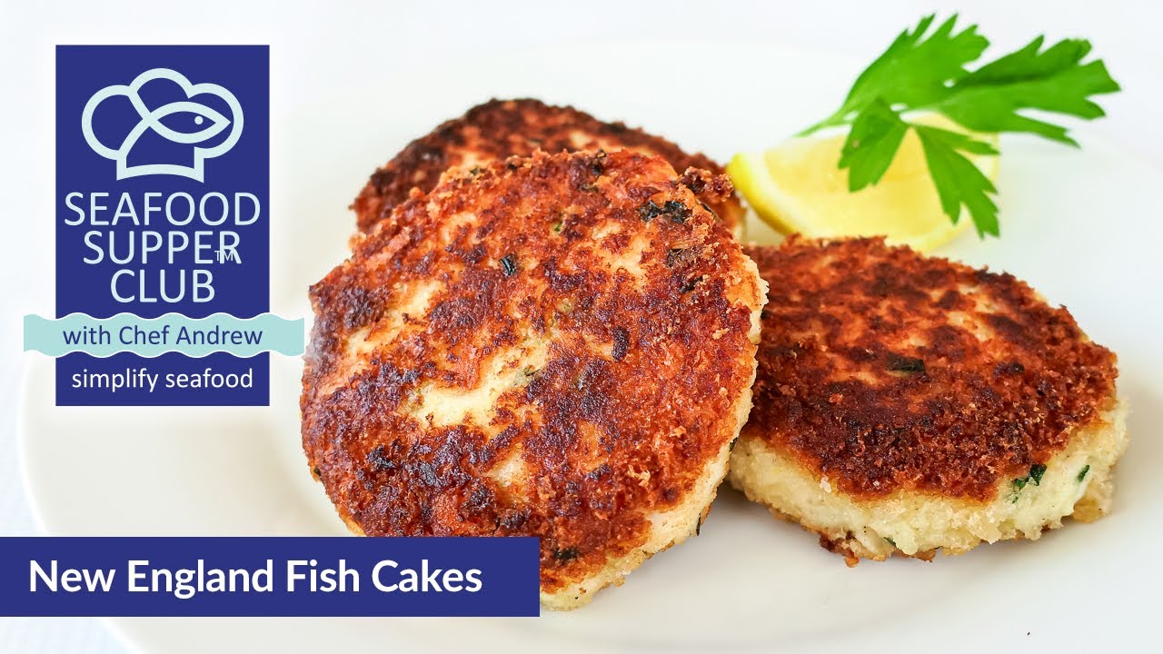 New England Fish Cakes Recipes | Seafood Supper Club - YouTube