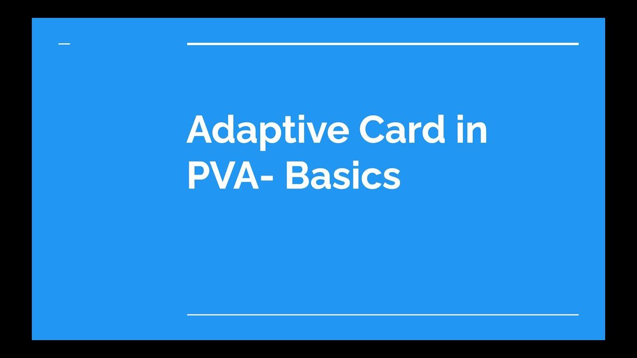 Adaptive Cards Basics Youtube
