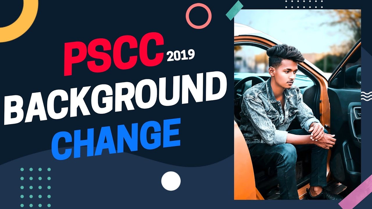 Pscc background change | background change photo editing | pscc editing ...