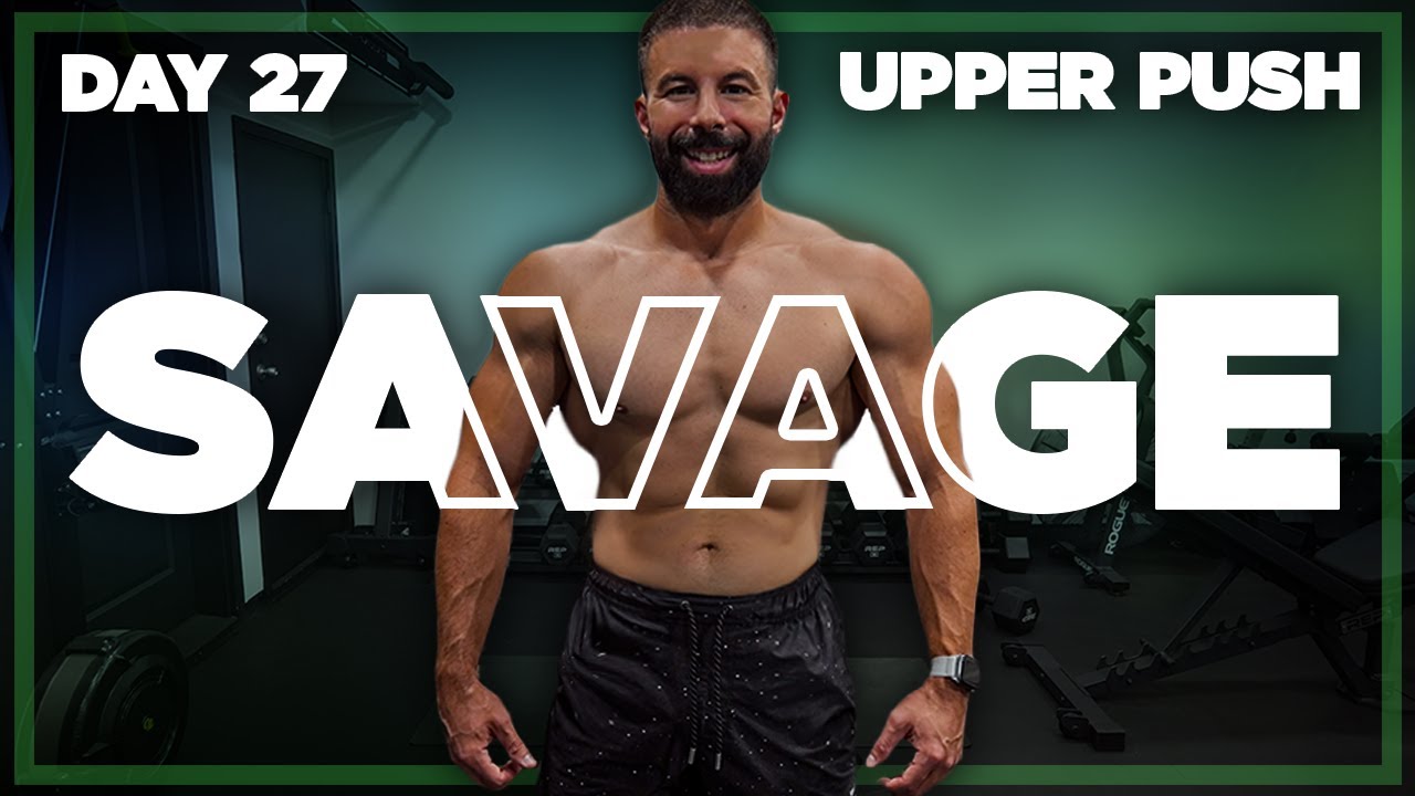 55 Minute Upper Body Push Workout | SAVAGE - Day 27 - YouTube