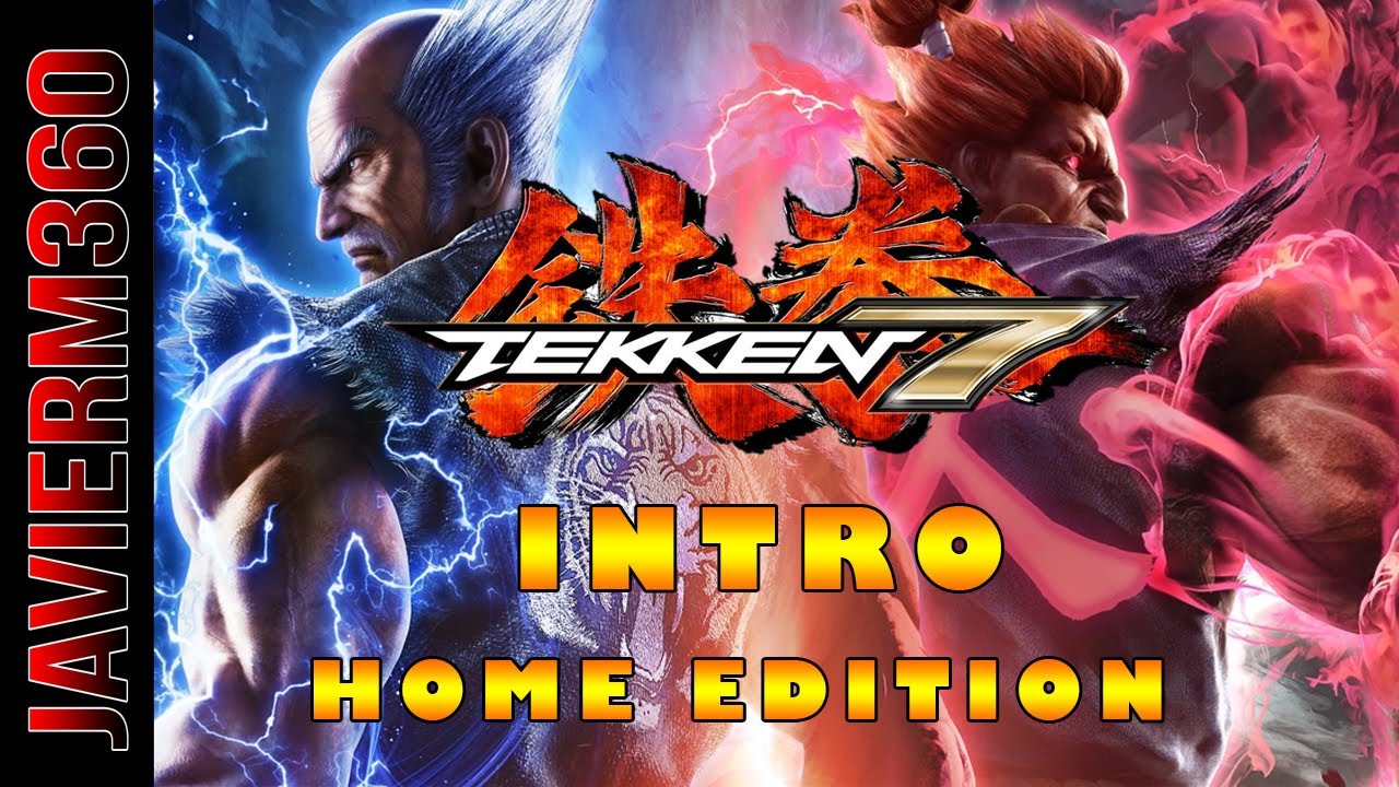 Tekken 7 - Intro (Home Edition) - YouTube