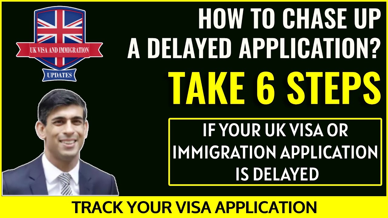 How to chase up if a UK visa application is delayed. . #visaprocessing ...