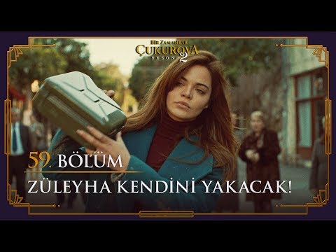 Züleyha kendini yakacak! - Bir Zamanlar Çukurova 59. Bölüm