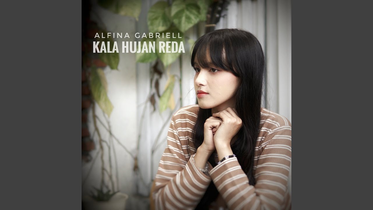Kala Hujan Reda - YouTube