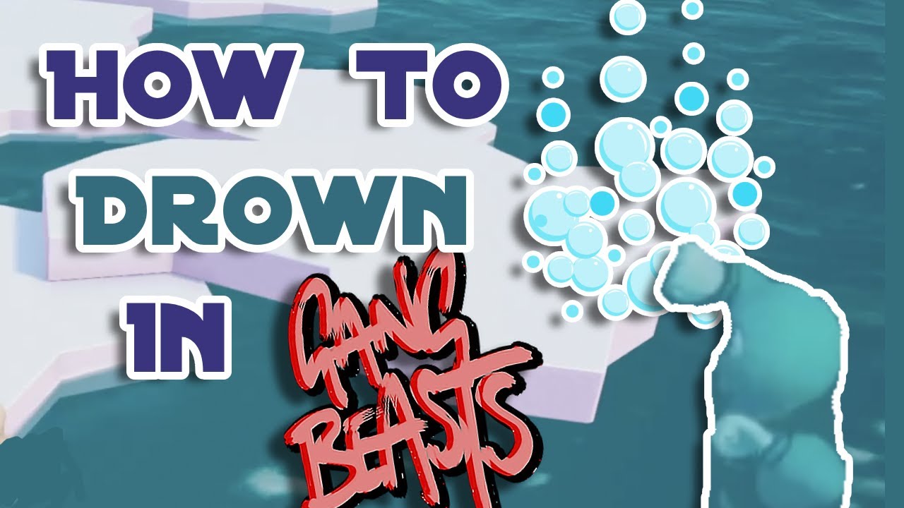 New Drowning Technique!! | Gang Beasts Tutorial - YouTube