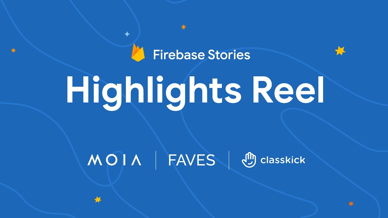Firebase Stories highlights reel - YouTube