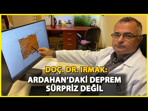 Doç. Dr. Irmak: Ardahan Depremi Sürpriz Değil, Fay 5'ten Büyük 22 Deprem Üretmiş
