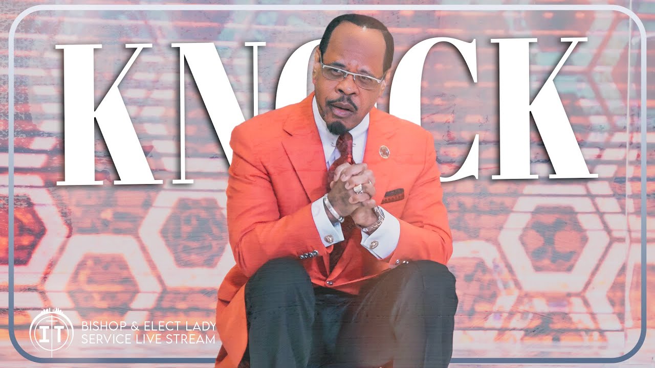 Knock | Sunday Morning Service - YouTube