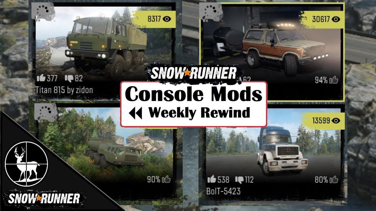 SnowRunner Console Mods | Weekly Rewind #8 | March 13, 2021 - YouTube