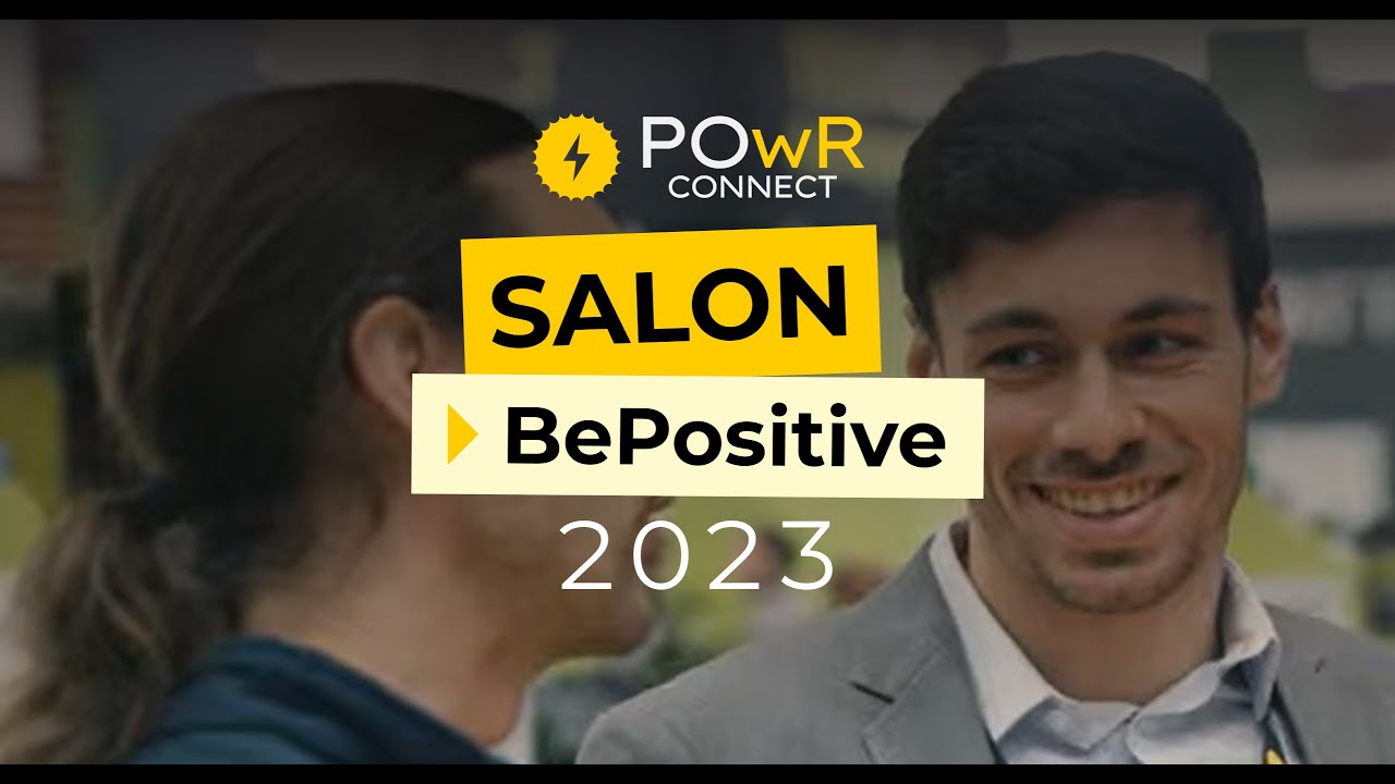 SALON- POwR Group à Be POSITIVE - Edition 2023 ! - YouTube