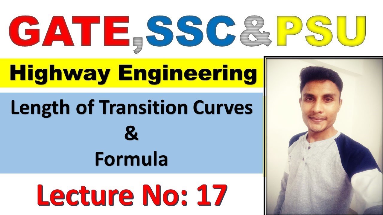 Length of Transition Curves | Highway Engineering | Part-2 | GATE - YouTube