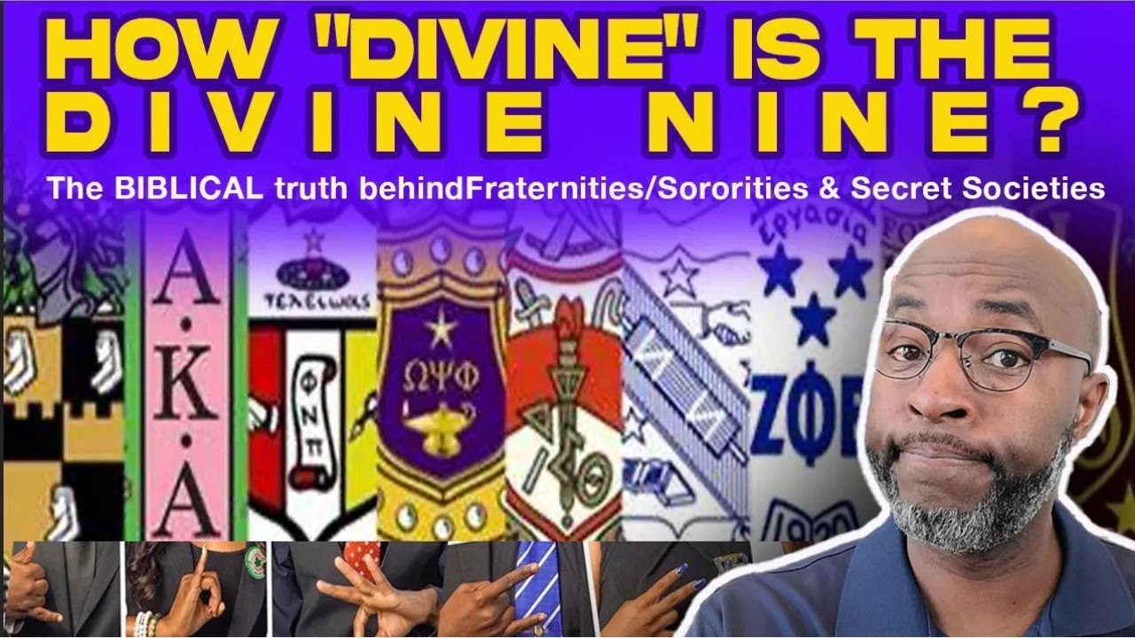 HOW "DIVINE" IS THE DIVINE NINE? The BIBLICAL Truth Behind Fraternities ...