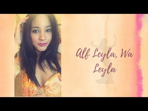 Alf Leyla, Wa Leyla | Belly Dance Improvisation