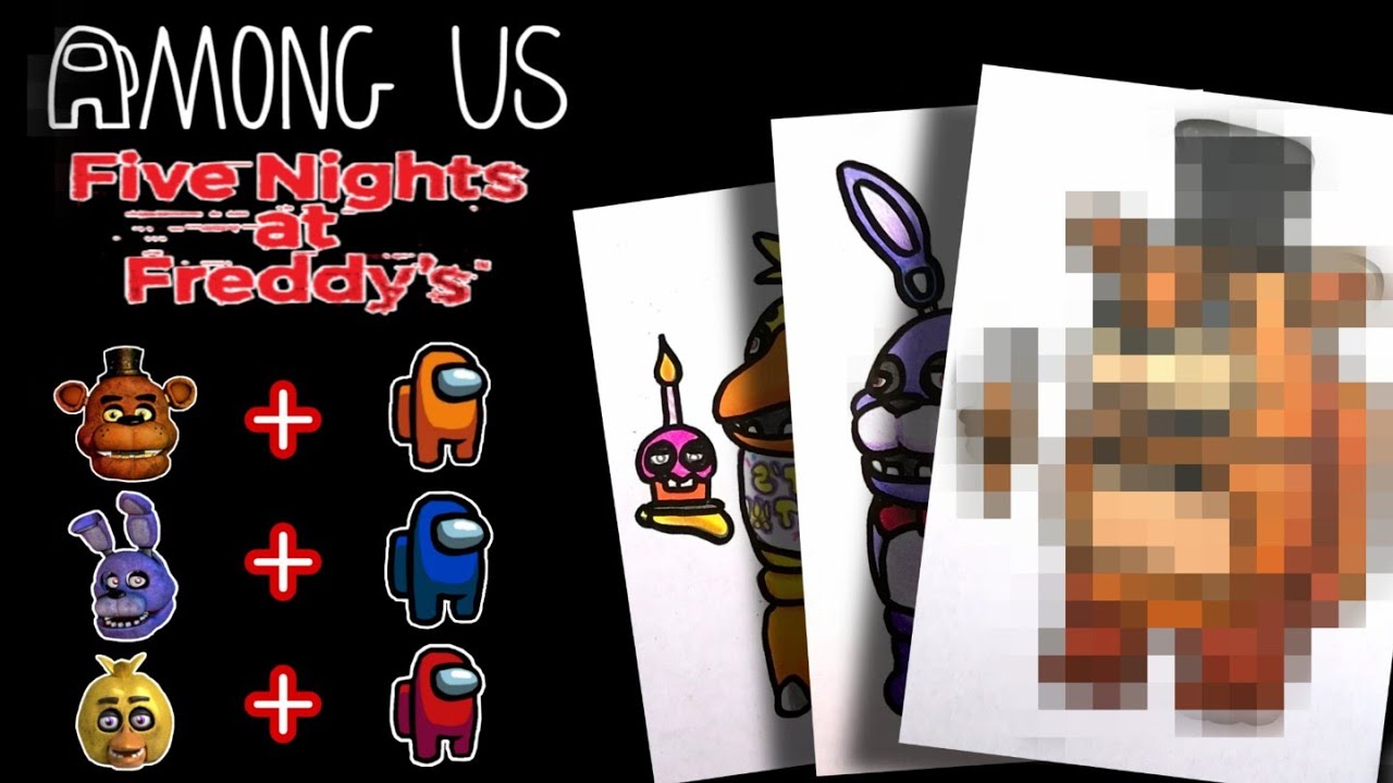 FUSIONANDO PERSONAJES DE AMONG US Y FNAF | FUSION ART CHALLENGE ...